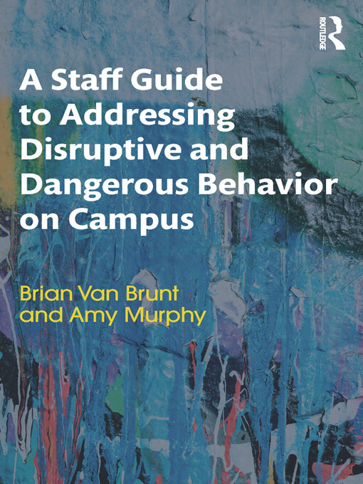 Libby - A Staff Guide to Addressing Disruptive and Dangerous Behavior ...