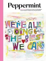 Magazines - Peppermint Magazine - Libraries Tasmania - OverDrive